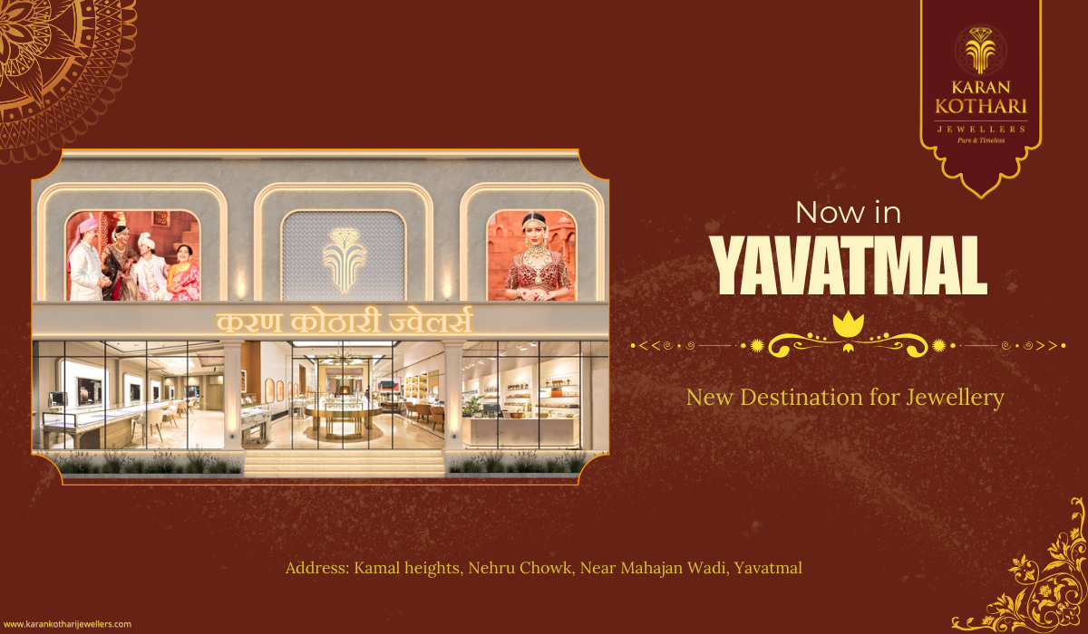 New Luxurious Jewellery store At Yavatmal | Karan Kothari Jewellers